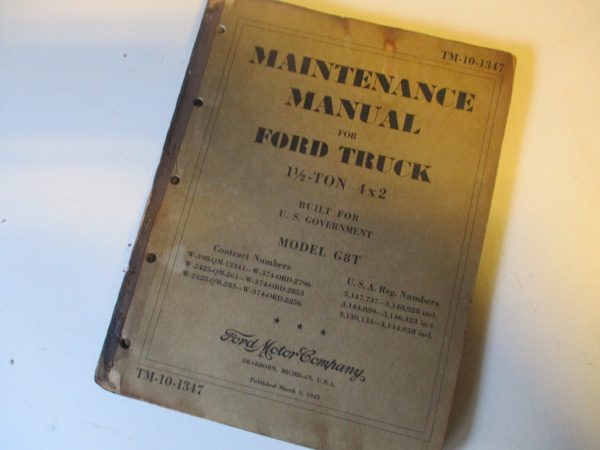 Maintenance Manual Ford 1 1/2 ton 4x2 model G8T - Lwdparts