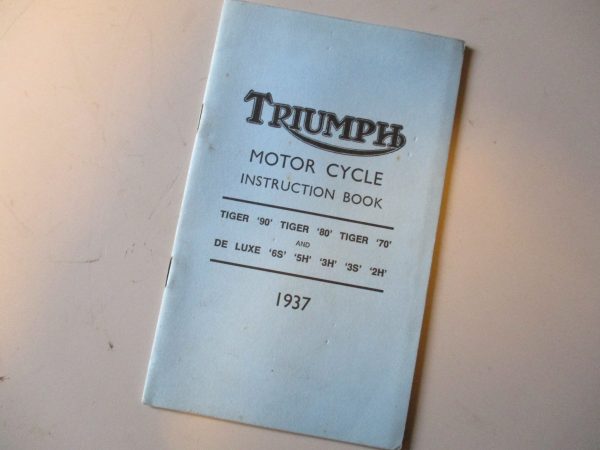 Triumph Motorcycle Instruction book 1937 - Lwdparts